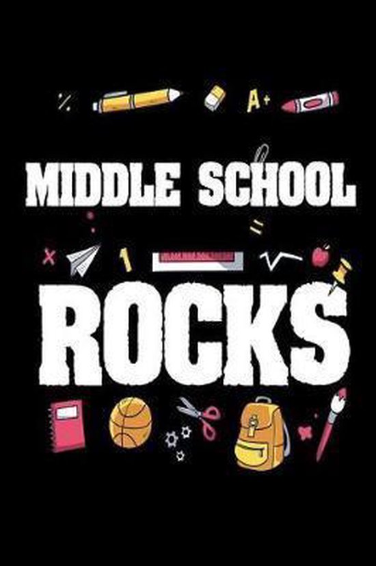 Middle School Rocks, Creative Juices Publishing | 9781718977259 ...