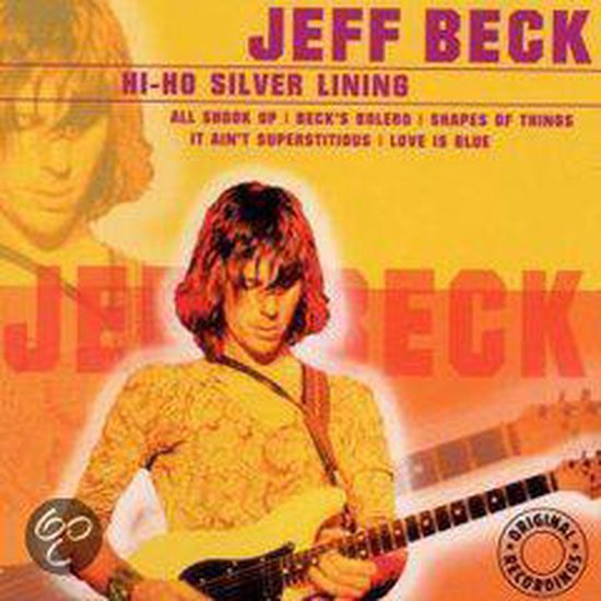 Hi-Ho Silver Lining, Jeff Beck | CD (album) | Muziek | bol.com