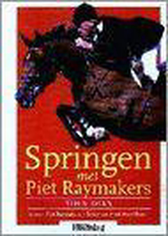 Springen met Piet Raymakers, Toin Diks | 9789038408828 | Boeken | bol