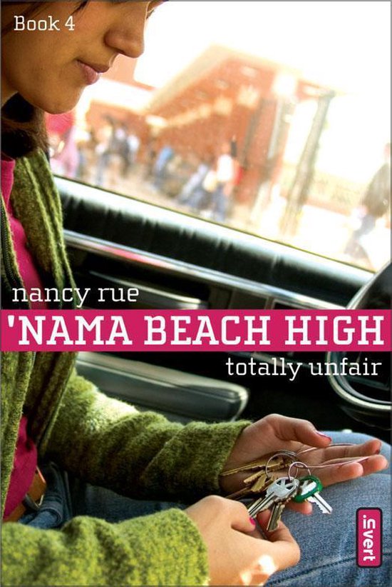 'Nama Beach High - Totally Unfair (ebook), Nancy N. Rue | 9780310568957 ...
