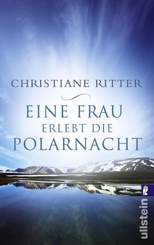 Eine Frau erlebt die Polarnacht, Christiane Ritter | 9783548372846 ...