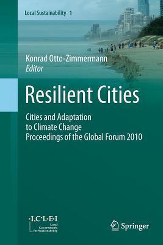 Local Sustainability- Resilient Cities | 9789400736122 | Boeken | bol