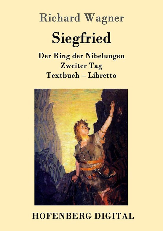 Siegfried (ebook), Richard Wagner | 9783743703100 | Boeken | bol