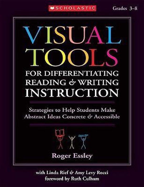 Visual Tools For Differentiating Reading & Writing Instruction, Roger ...