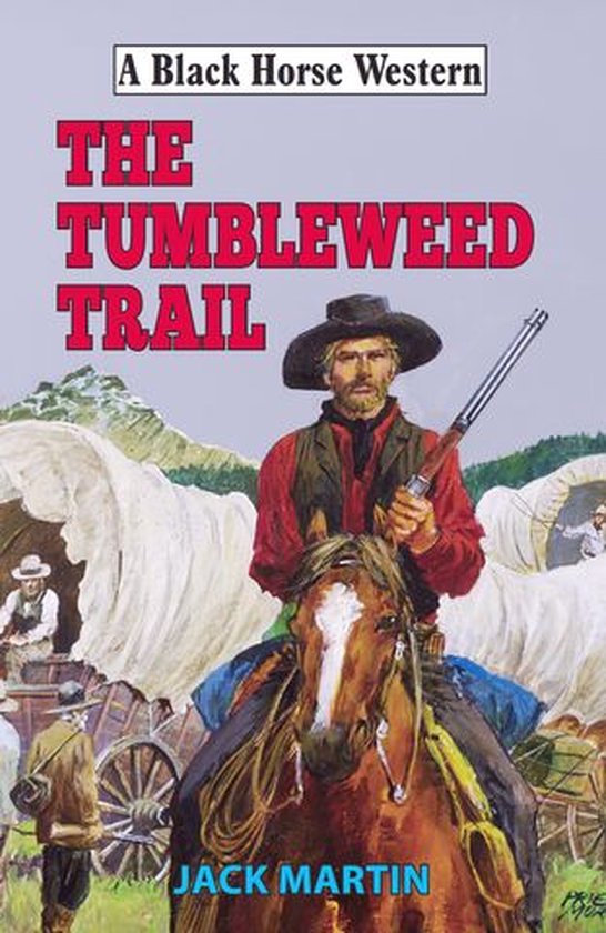 Tumbleweed Trail (ebook), Jack Martin | 9780719828768 | Boeken | bol.com