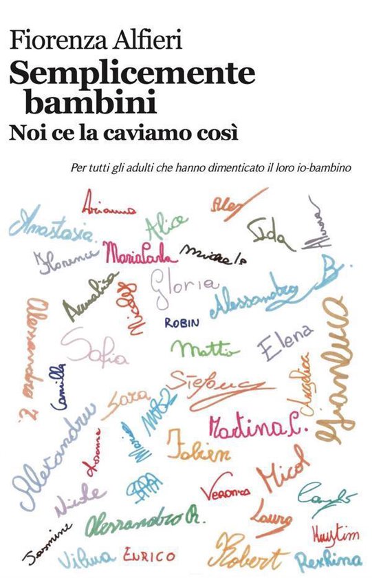 Robin&sons - Semplicemente bambini (ebook), Fiorenza Alfieri ...