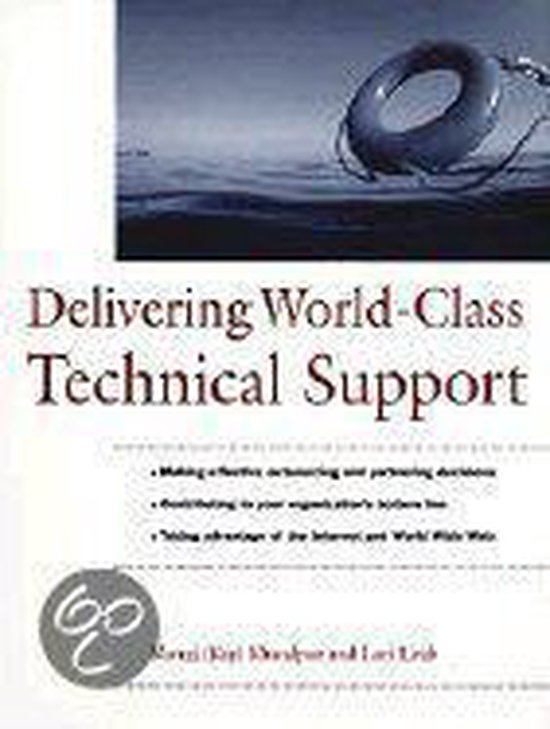 Delivering World-Class Technical Support, Kay Khandphur | 9780471155348 | Boeken | bol