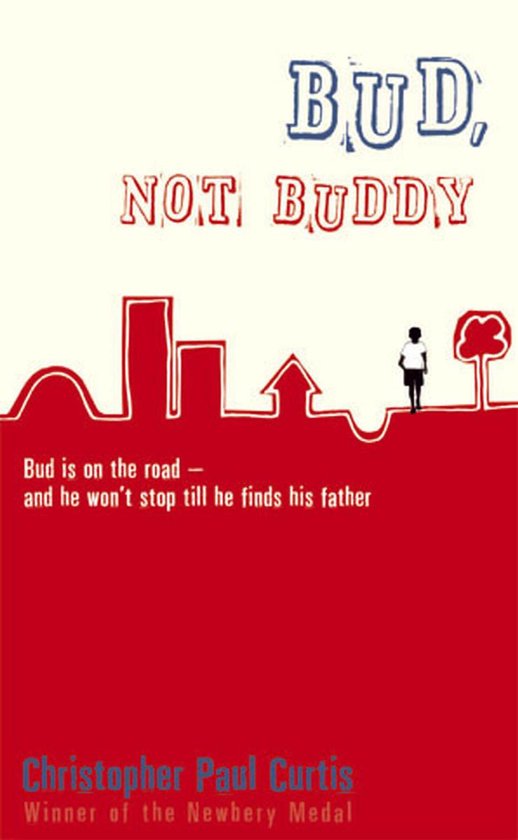 Bud, Not Buddy (ebook), Christopher Paul Curtis | 9781448119011 ...
