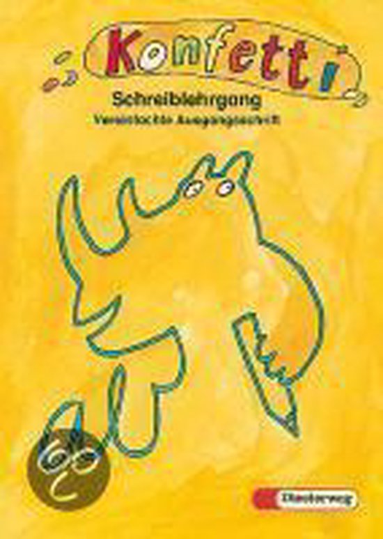 Konfetti Schreiblehrgang. Vereinfachte Ausgangsschrift. Für Alle ... Konfetti Schreiblehrgang. Vereinfachte Ausgangsschrift. Für Alle ...