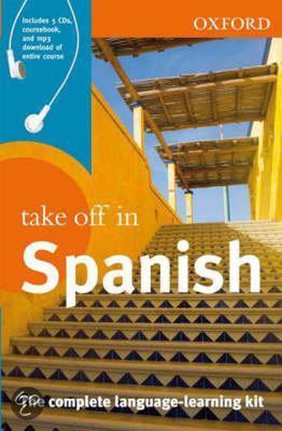 Oxford Take Off In Spanish Oxford Dictionaries 9780199534326 Oxford Take Off In Spanish Oxford Dictionaries 9780199534326