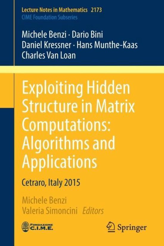 Exploiting Hidden Structure in Matrix Computations: Algorithms and Applications |... | bol.com