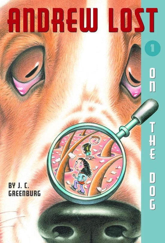 Andrew Lost 1 - Andrew Lost #1: On the Dog (ebook), J. C. Greenburg ...
