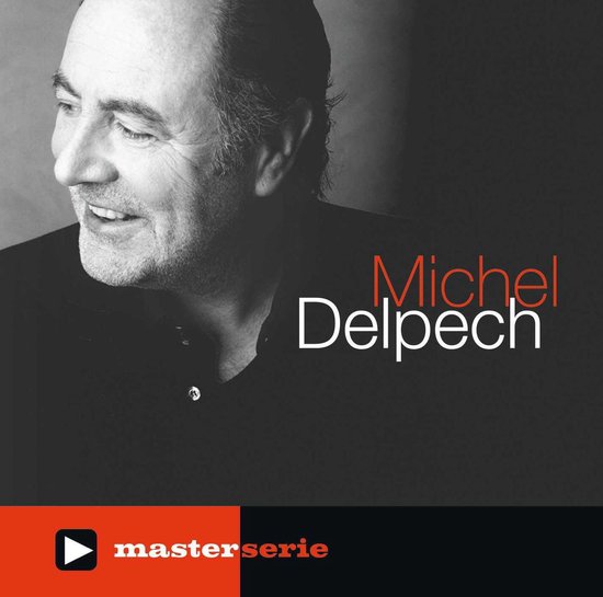 Master Serie, Michel Delpech | CD (album) | Muziek | bol