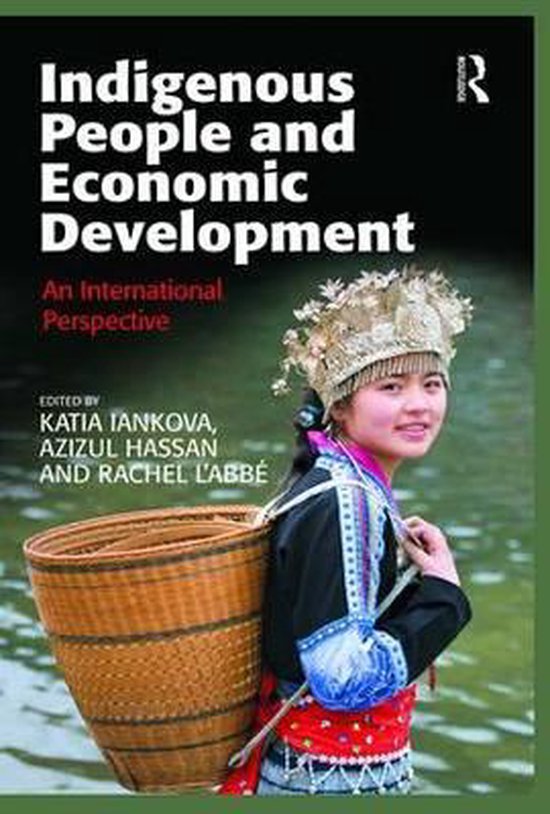 Indigenous People and Economic Development | 9781472434852 | Boeken ...