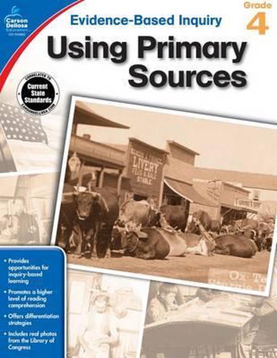 Using Primary Sources, Grade 4 | 9781483823997 | Annette Martin ...
