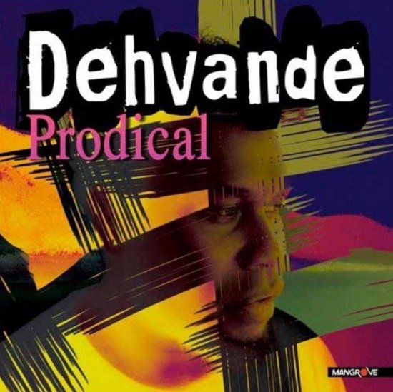 Dehvande - Prodical, Dehvande | CD (album) | Muziek | bol.com