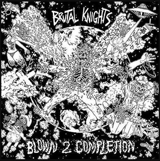 Brutal Knights - Blown 2 Completion (LP), Brutal Knights | LP (album) | Muziek | bol.com