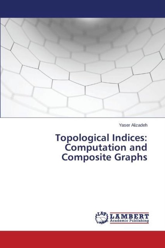 Topological Indices | 9783659763694 | Alizadeh Yaser | Boeken | bol.com Topological Indices | 9783659763694 | Alizadeh Yaser | Boeken | bol.com