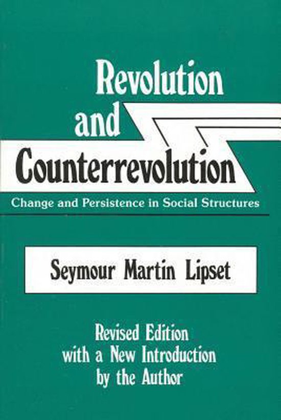 Revolution and Counterrevolution | 9780887386947 | Seymour Martin ...
