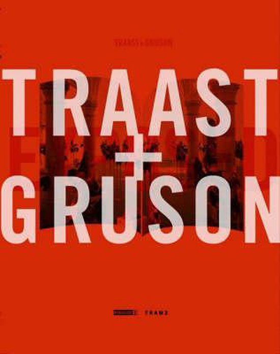 Traast and Gruson, Ewoud:Gruson, Edith Traast | 9783764365608 | Boeken ...