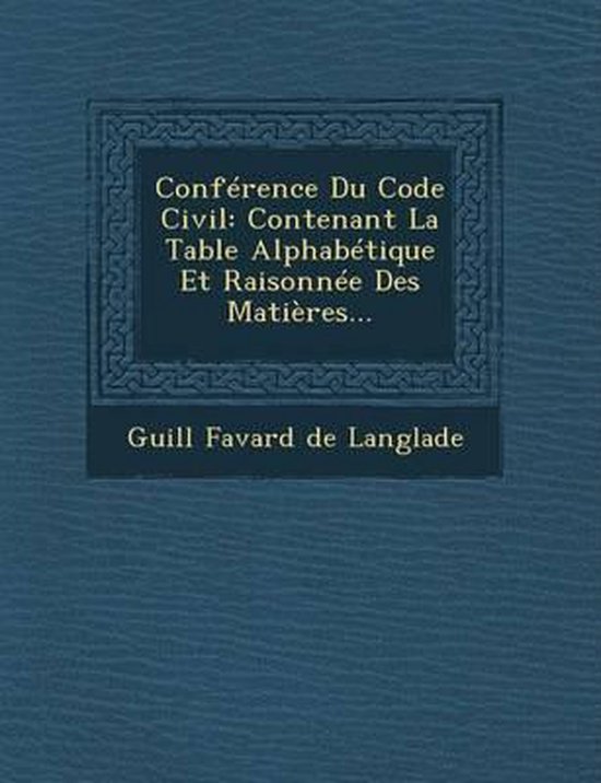 Conference Du Code Civil | 9781249966739 | Boeken | bol
