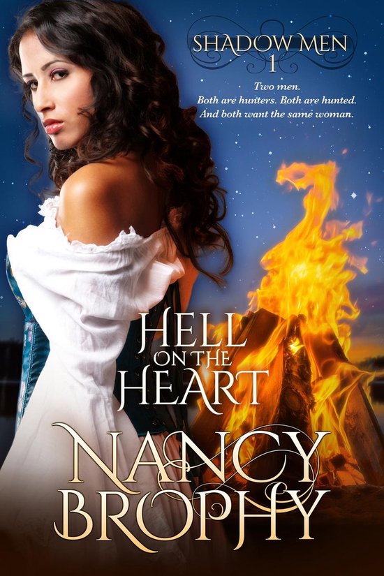 Shadow Men 1 - Hell On The Heart (ebook), Nancy Brophy | 9780986235412 ...