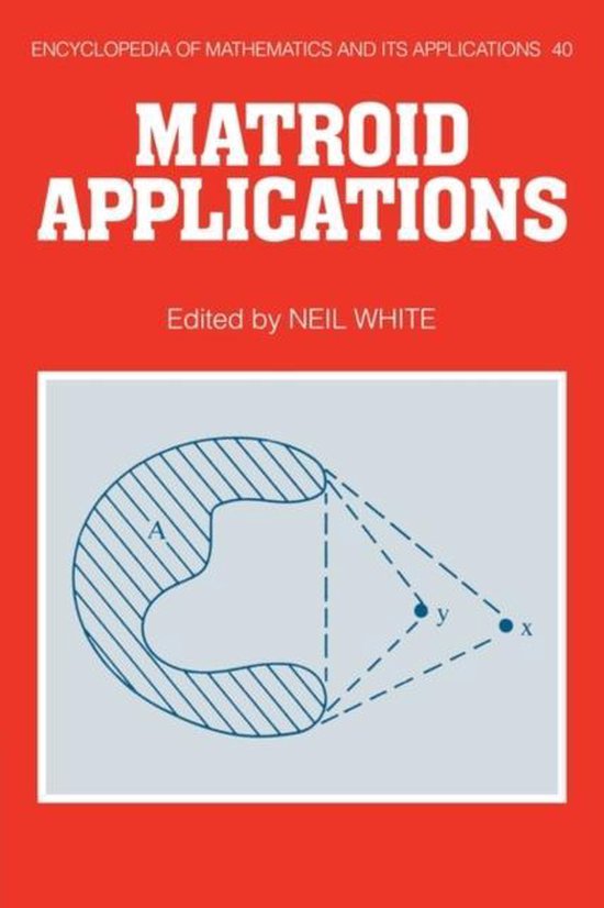 Matroid Applications | 9780521381659 | Neil White | Boeken | bol.com