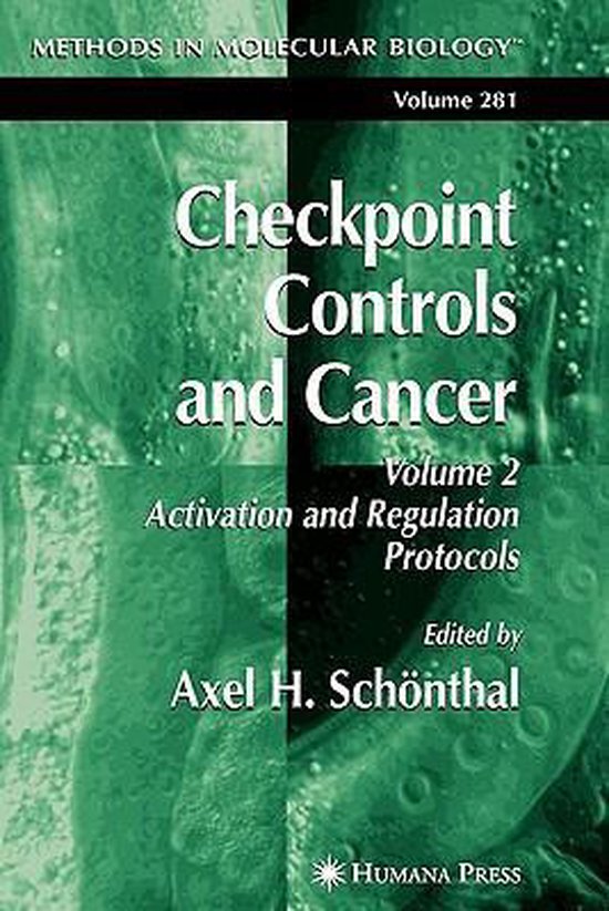 Methods in Molecular Biology- Checkpoint Controls and Cancer ...