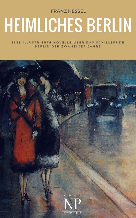 Heimliches Berlin (ebook), Franz Hessel | 9783962814137 | Boeken | bol