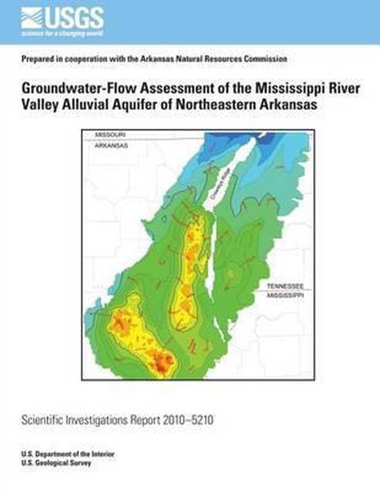 Groundwater-Flow Assessment of the Mississippi River Valley Alluvial ...
