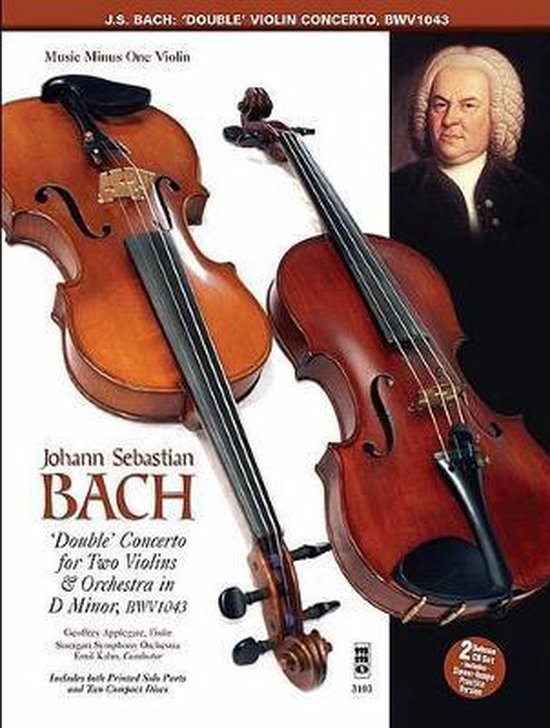 Johann Sebastian Bach Concerto for Two Violins and Orchestra | bol.com