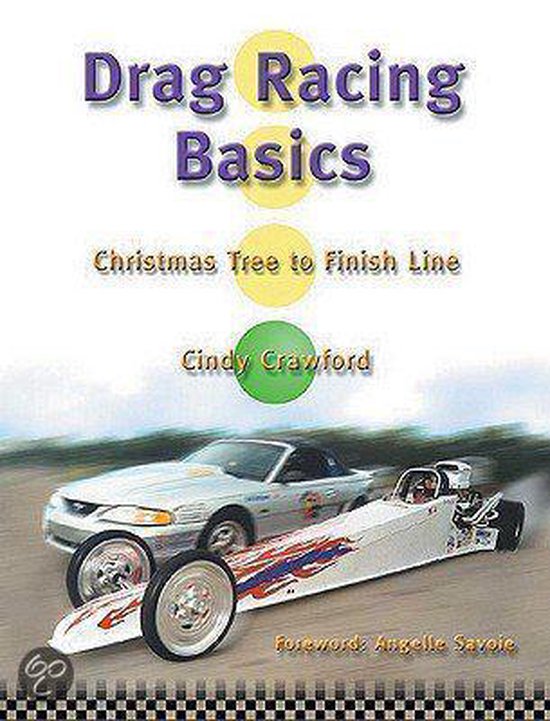 Drag Racing Basics, Cindy Crawford | 9780929758220 | Boeken | bol