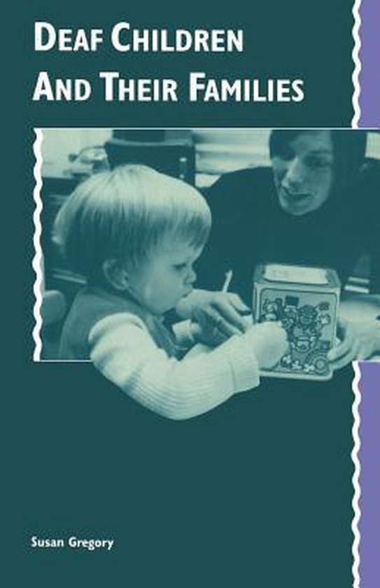 Deaf Children and their Families, Susan Gregory | 9780521438476 ...