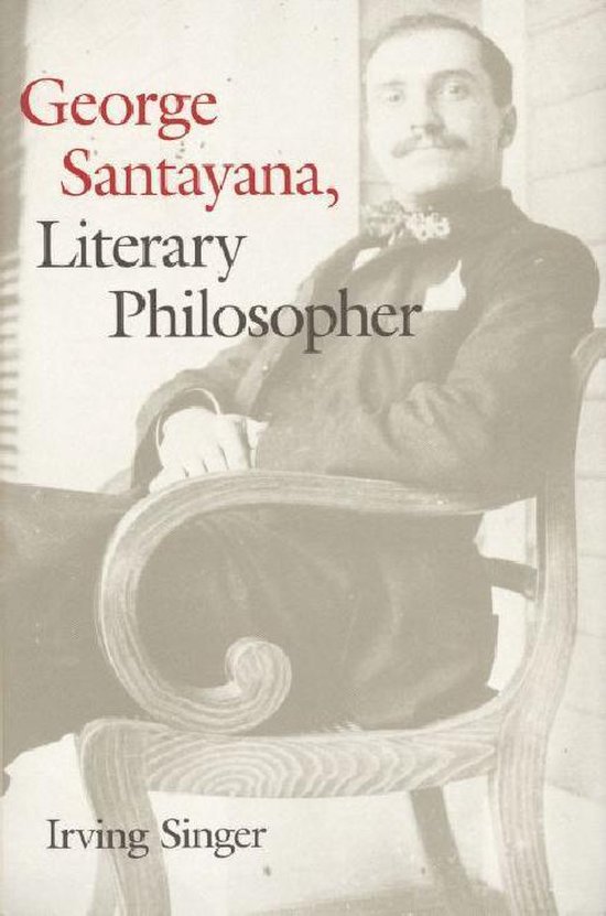 George Santayana | 9780300080377 | Irving Singer | Boeken | bol