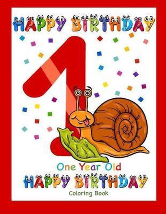 One Year Old Coloring Book Happy Birthday Busy Hands Books one-year-old-coloring-book-happy-birthday-busy-hands-books