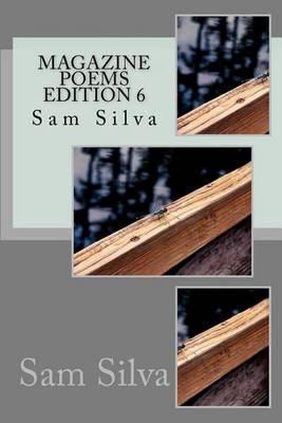 magazine poems edition 6, Sam Silva | 9781481150217 | Boeken | bol