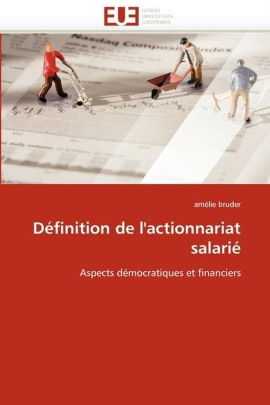 Définition de l'actionnariat salarié, Bruder-A | 9786131527098 | Boeken ...