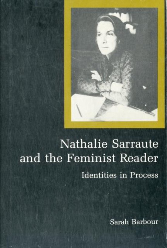 Nathalie Sarraute and the Feminist Reader | 9780838752357 | Sarah ...