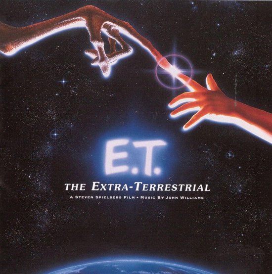 E.T.: The Extra-Terrestrial [Original Motion Picture Soundtrack], John ...