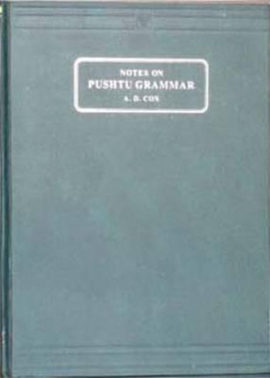 Notes on Pushtu Grammar | 9788120616035 | a D. Cox | Boeken | bol.com