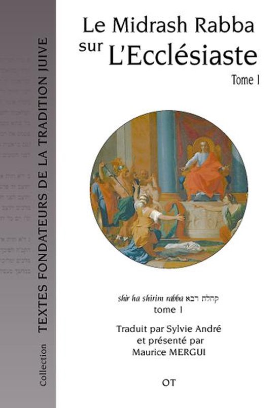 Textes Fondateurs de la Tradition Juive 1 - Le Midrash Rabba sur l ...