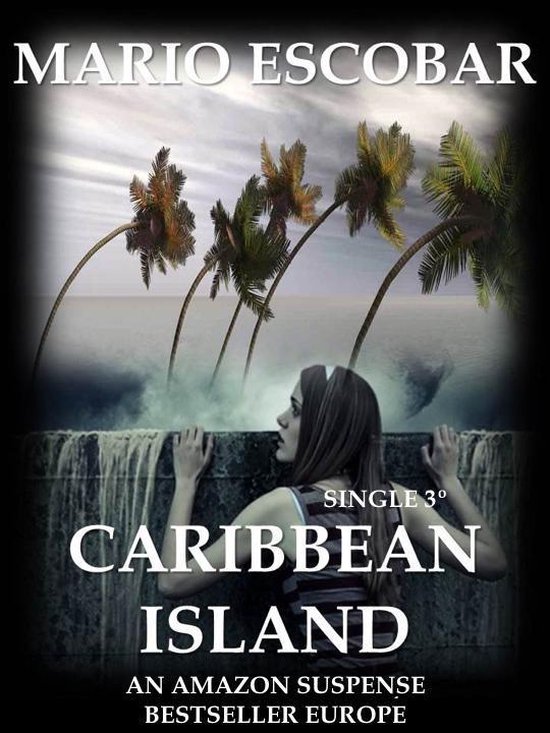 Caribbean Island 3 - Caribbean Island (ebook), Mario Escobar ...