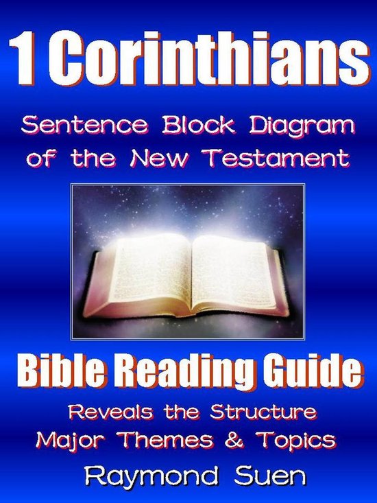 Bible Reading Guide 1 - 1 Corinthians - Sentence Block Diagram Method ...