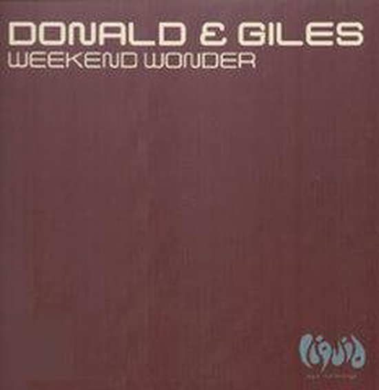 Weekend Wonder, Donald & Giles | Muziek | bol.com