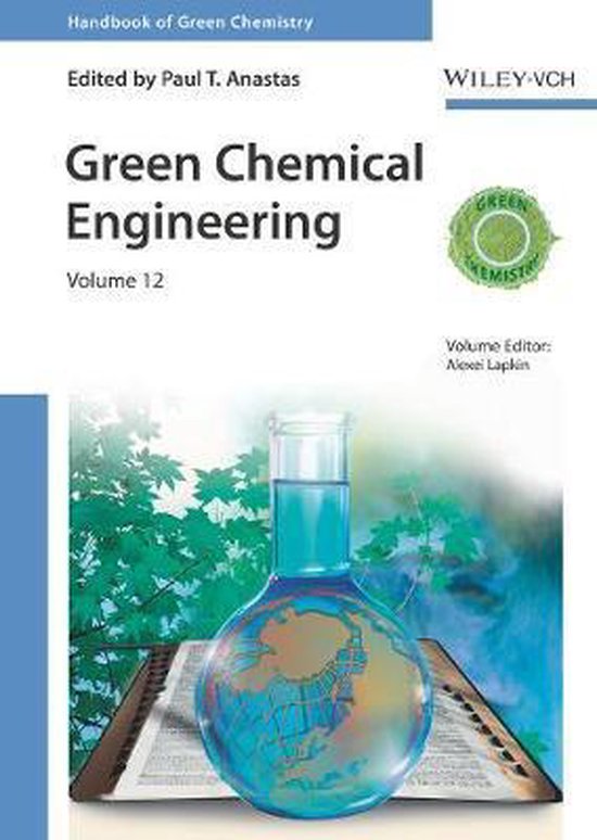 Green Chemical Engineering | 9783527326433 | A Lapkin | Boeken | bol.com