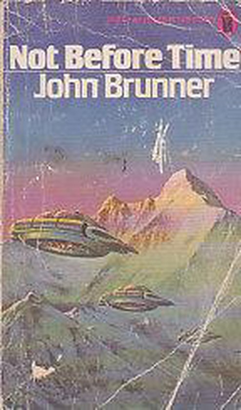 Not Before Time, John Brunner | 9780450023910 | Boeken | bol.com