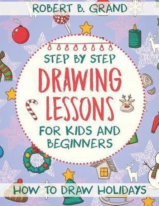 Creative and Smart Kids- Step by Step Drawing Lessons For Kids and ...