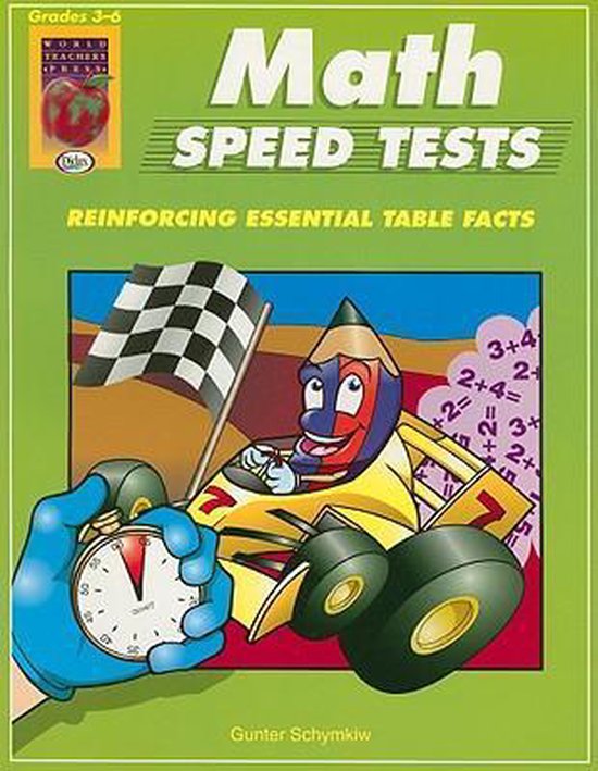 Math Speed Tests, Book 2: Grades 3-6 | 9781583240595 | Gunter Schymkiw ...