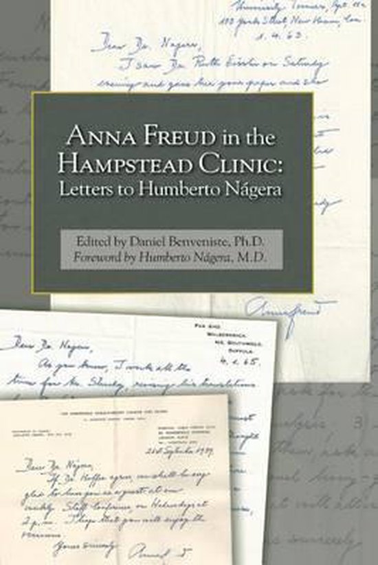 Anna Freud in the Hampstead Clinic, Daniel Benveniste Phd ...