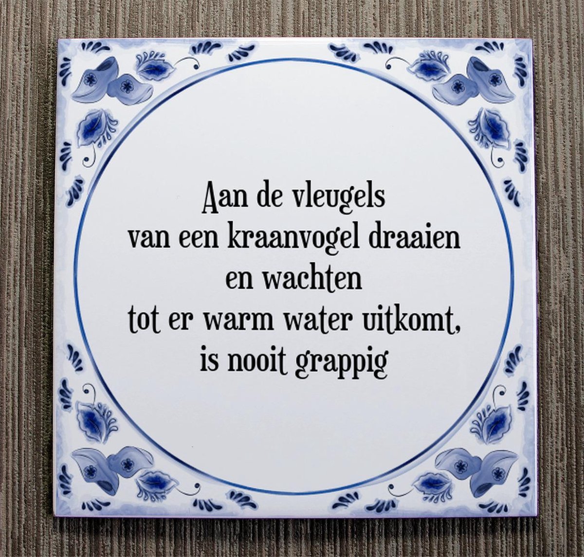 Grappig Tegeltje met Spreuk (Grappige spreuk): Aan de vleugels van een kraanvogel... | bol.com